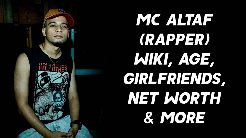 MC Altaf Rapper Wiki Age Girlfriends Net Worth More MC Altaf Rapper Wiki Age Girlfriends Net Worth More